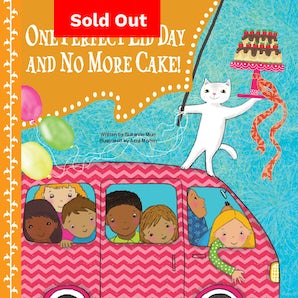 One Perfect Eid Day and No More Cake! | Kube Publishing